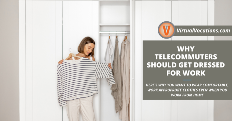 Virtual Vocations's 13 Tips To Build A Work From Home Wardrobe