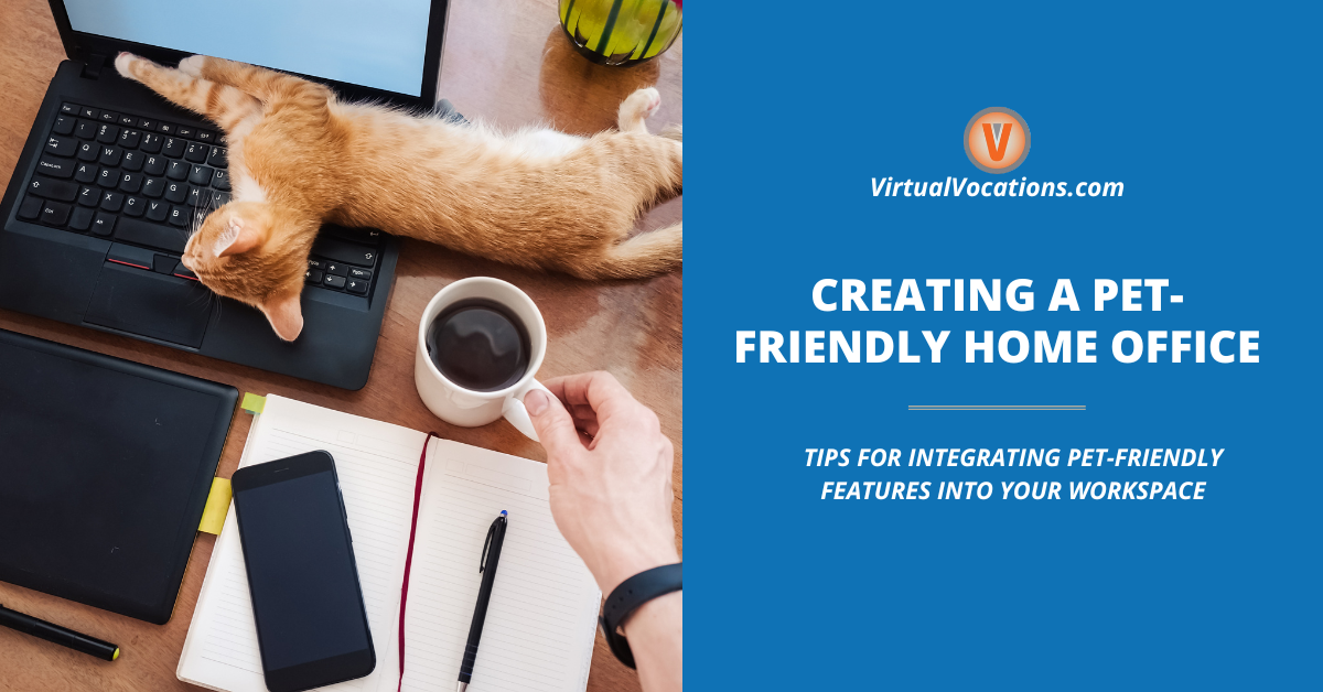 Creating a Pet-Friendly Home Office