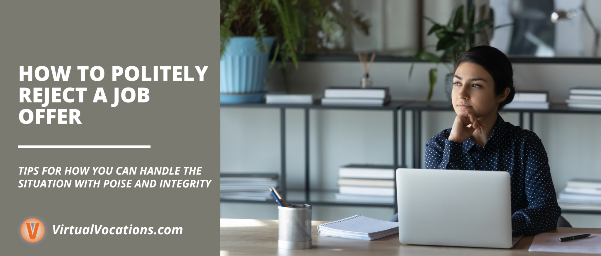 How to Politely Reject a Job Offer - Virtual Vocations