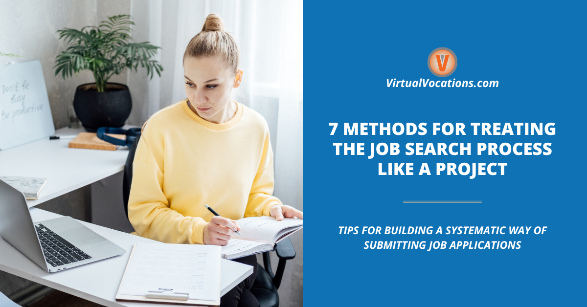 7 Methods for Treating the Job Search Process Like a Project