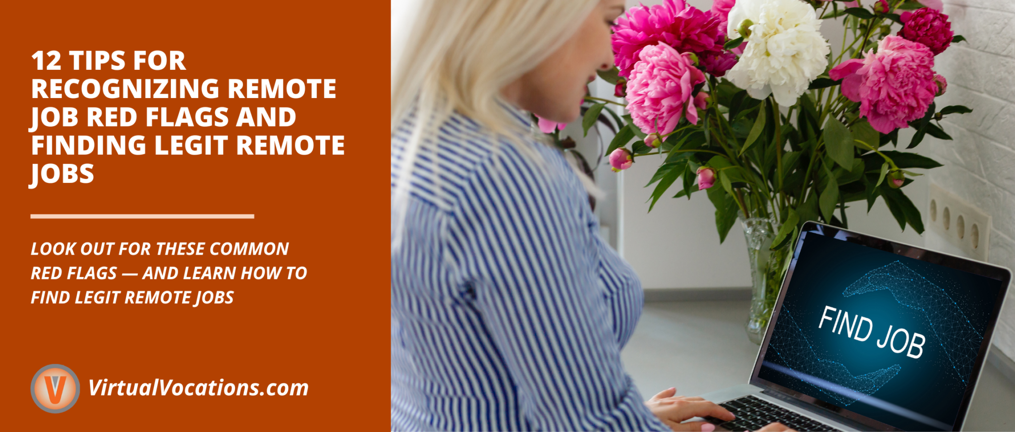 12 Tips for Recognizing Remote Job Red Flags and Finding Legit Remote Jobs