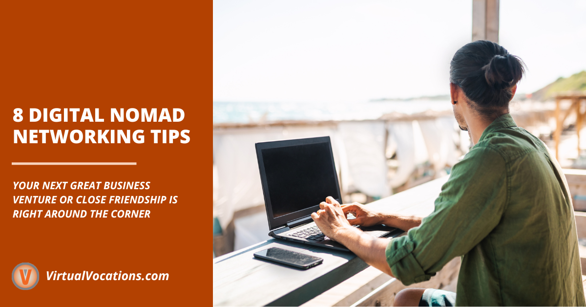 8 Digital Nomad Networking Tips - Remote Work From Home Job Search Tips ...