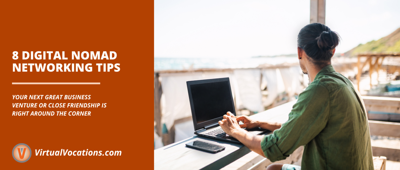 8 Digital Nomad Networking Tips - Remote Work From Home Job Search Tips ...
