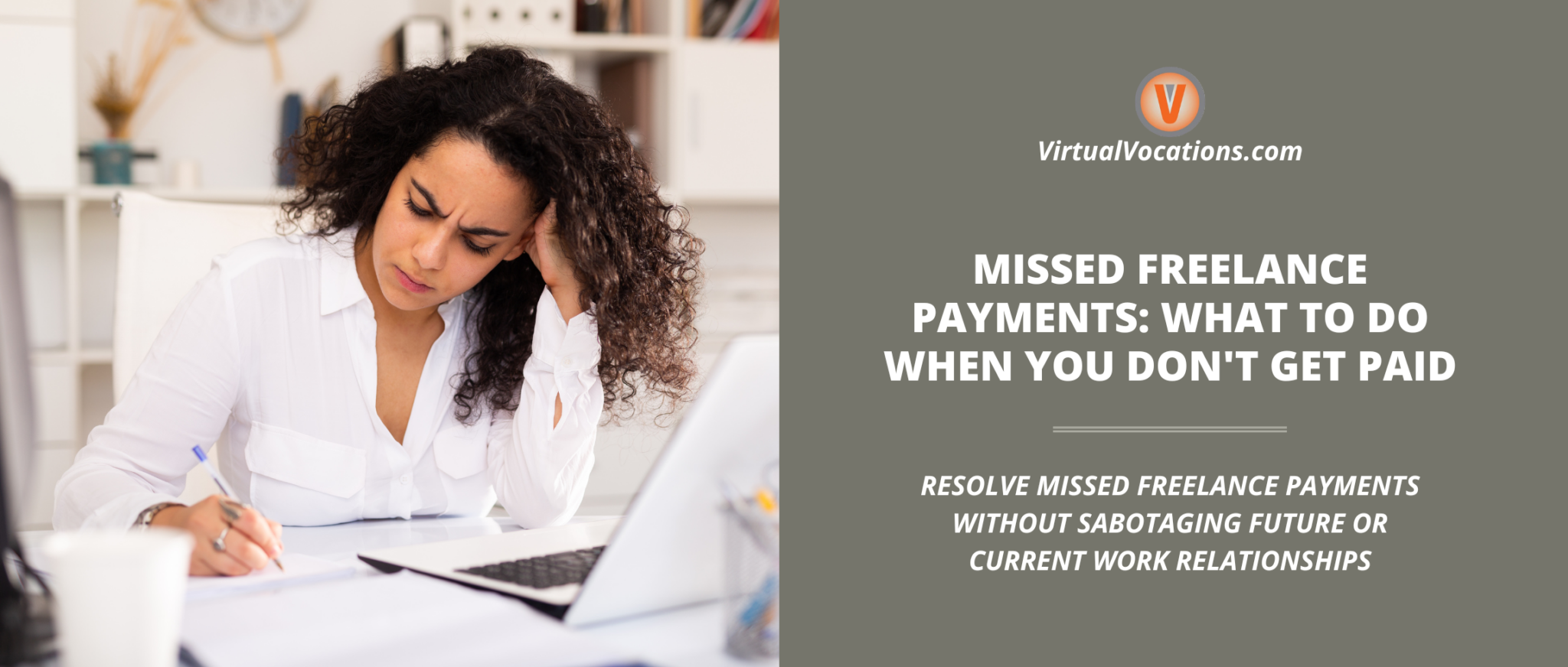 Missed Freelance Payments: What to Do When You Don't Get Paid