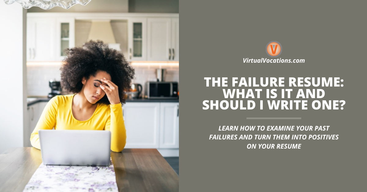 The Failure Resume: What Is It and Should I Write One? - Remote Work ...