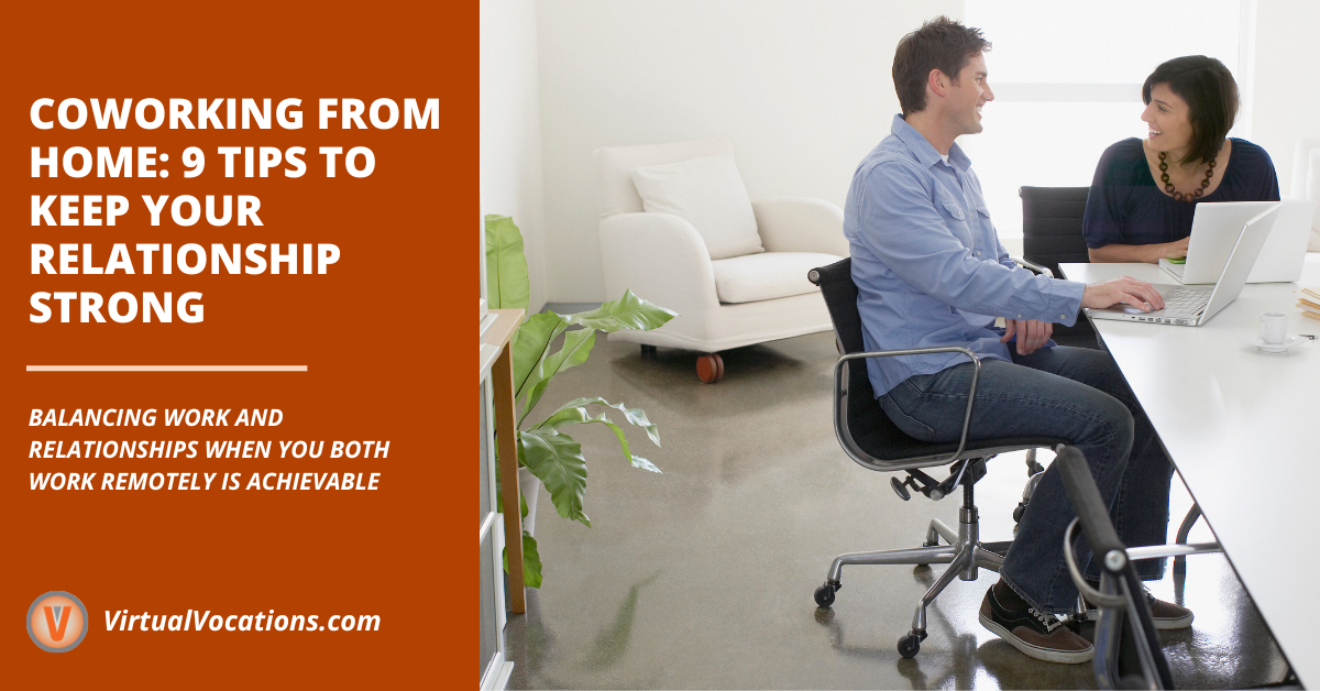 Coworking from Home: 9 Tips to Keep Your Relationship Strong
