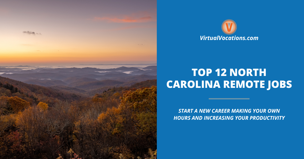 The Top 12 North Carolina Remote Jobs - Virtual Vocations