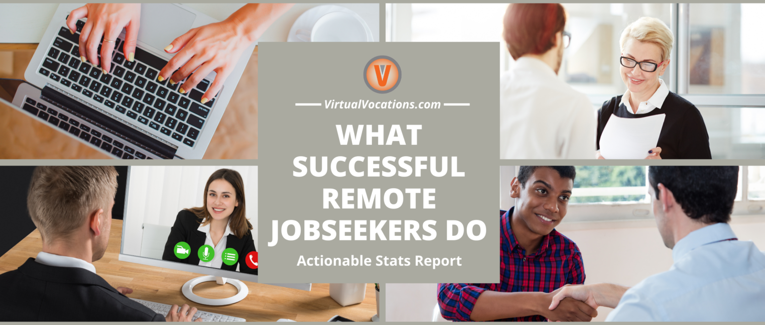 What Successful Remote Jobseekers Do — Actionable Stats Report - Remote ...