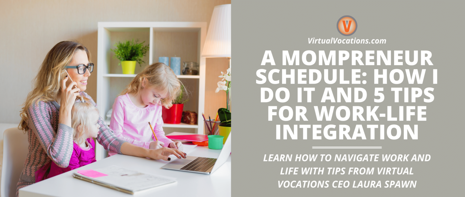 A Mompreneur Schedule: How I Do It and 5 Tips For Work-Life Integration
