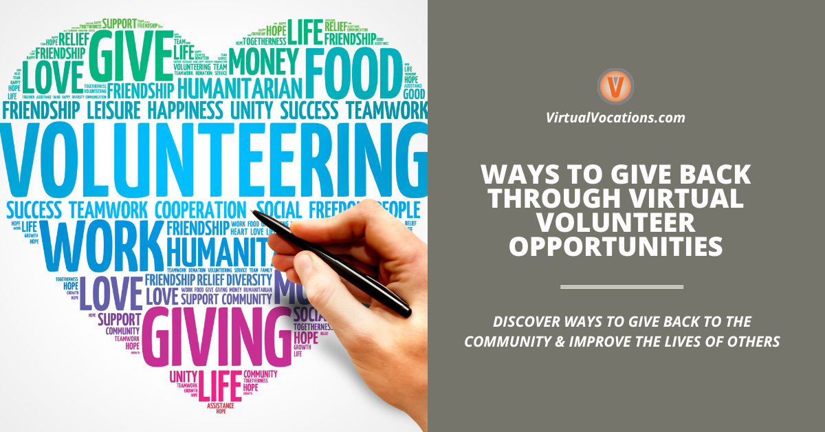 Ways To Give Back Through Virtual Volunteer Opportunities