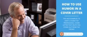 How to Use Humor in a Cover Letter - Virtual Vocations