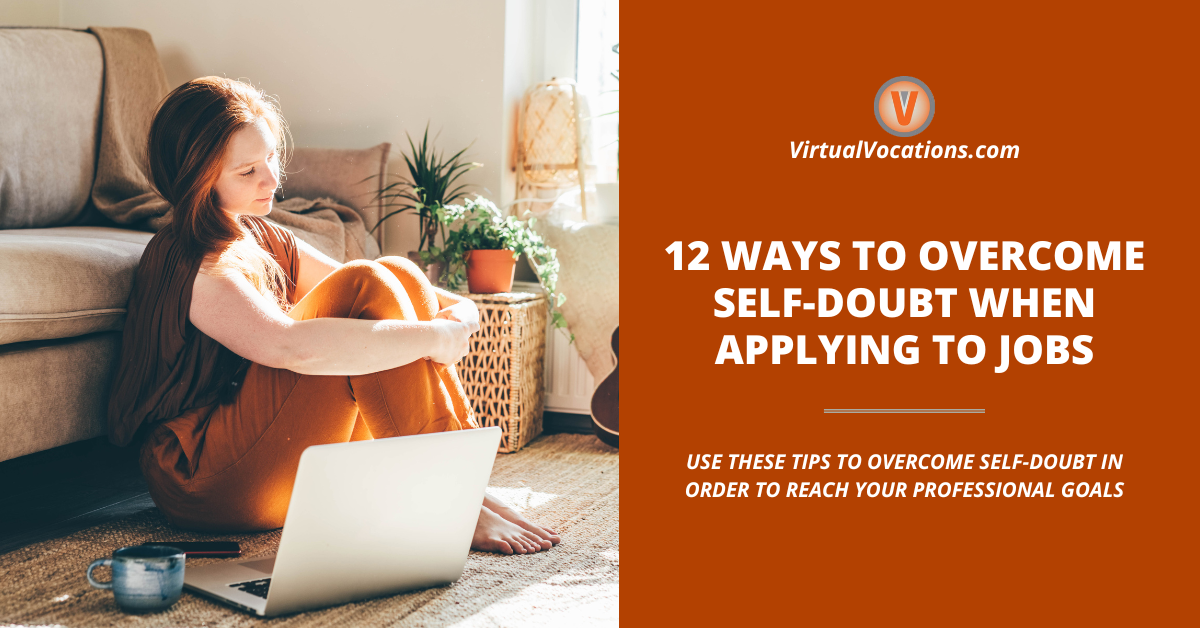 12 Ways to Overcome Self-Doubt When Applying to Jobs