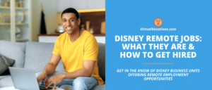 Disney Remote Jobs: What They Are & How to Get Hired