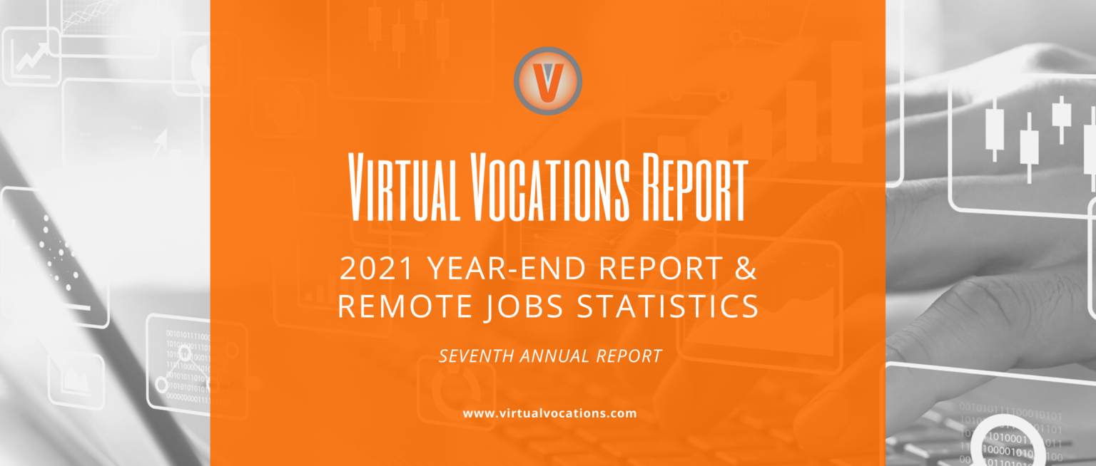 2021 Year-End Report and Remote Jobs Statistics - Virtual Vocations