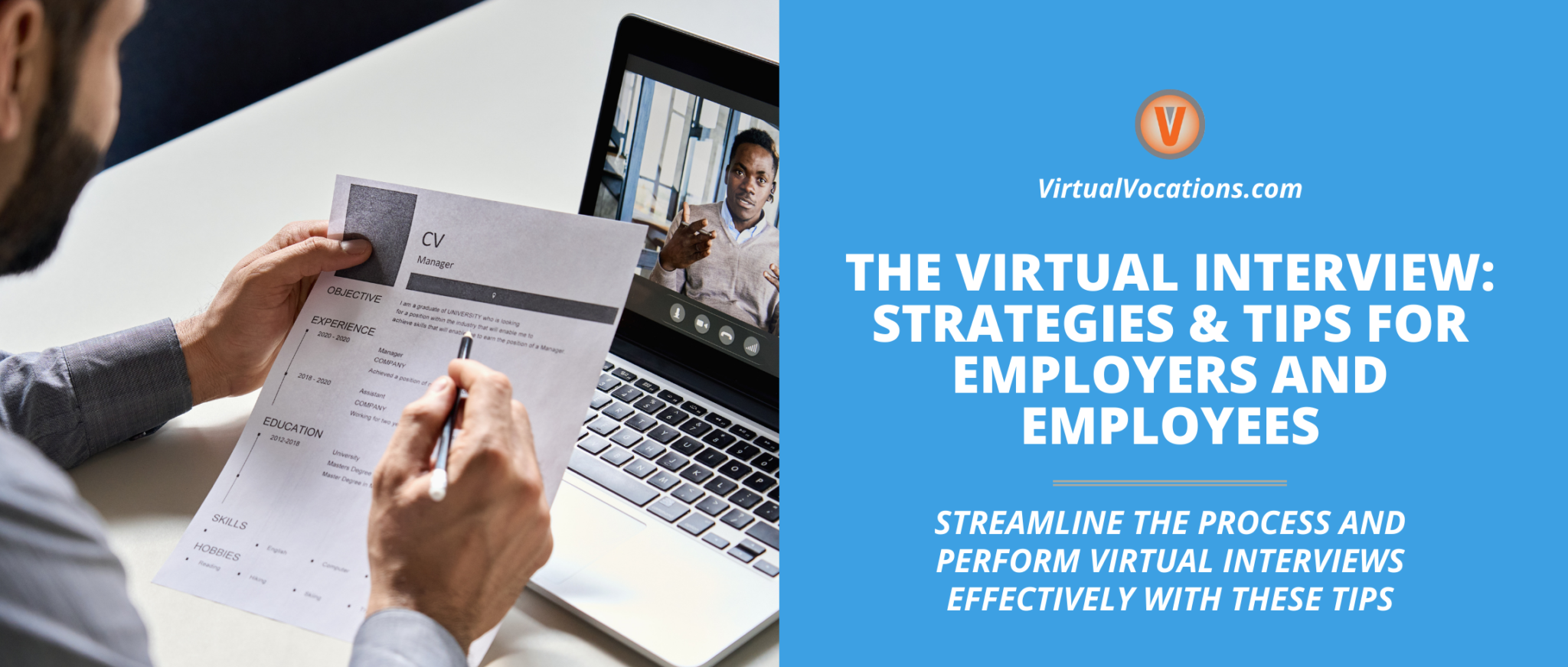 The Virtual Interview: Strategies & Tips for Employers and Employees ...