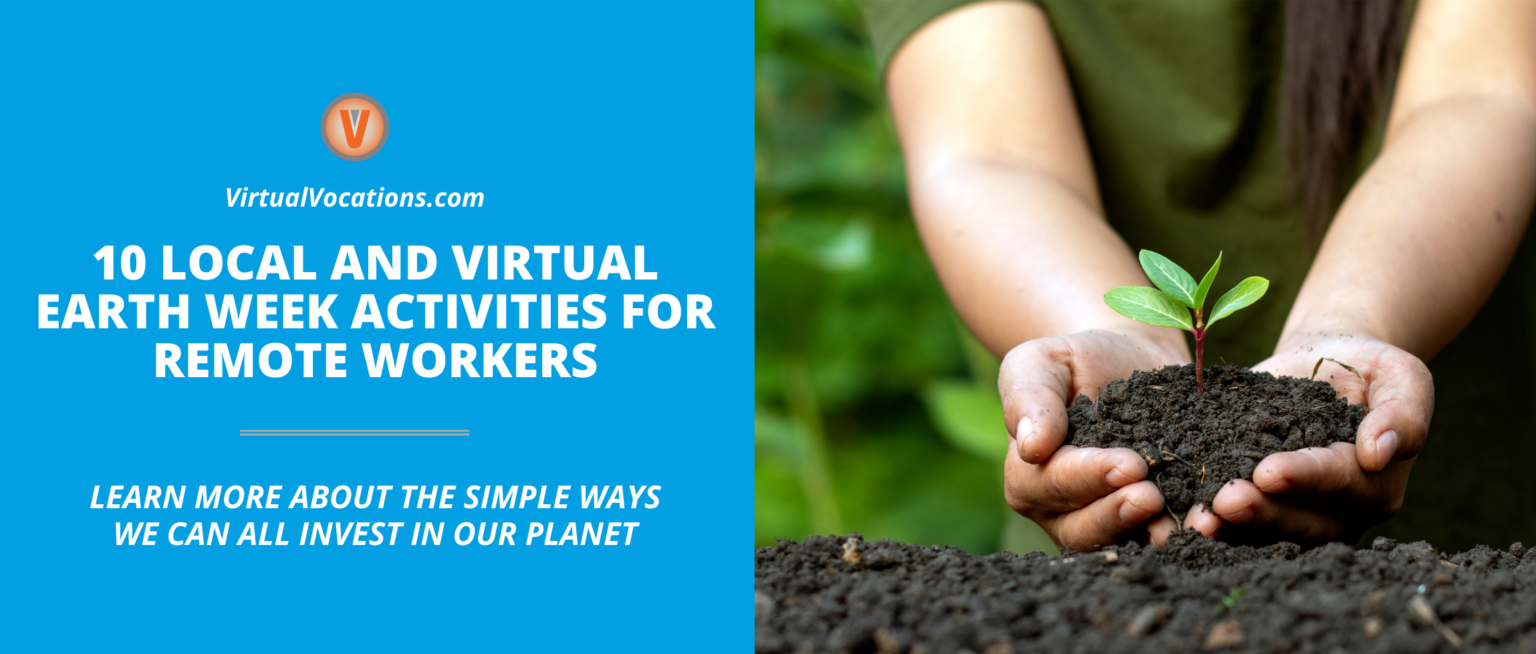 10 Local And Virtual Earth Week Activities For Remote Workers Remote 10-local-and-virtual-earth-week-activities-for-remote-workers-remote