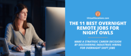 The 11 Best Overnight Remote Jobs for Night Owls