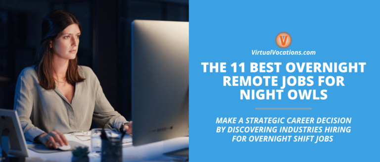 The 11 Best Overnight Remote Jobs for Night Owls