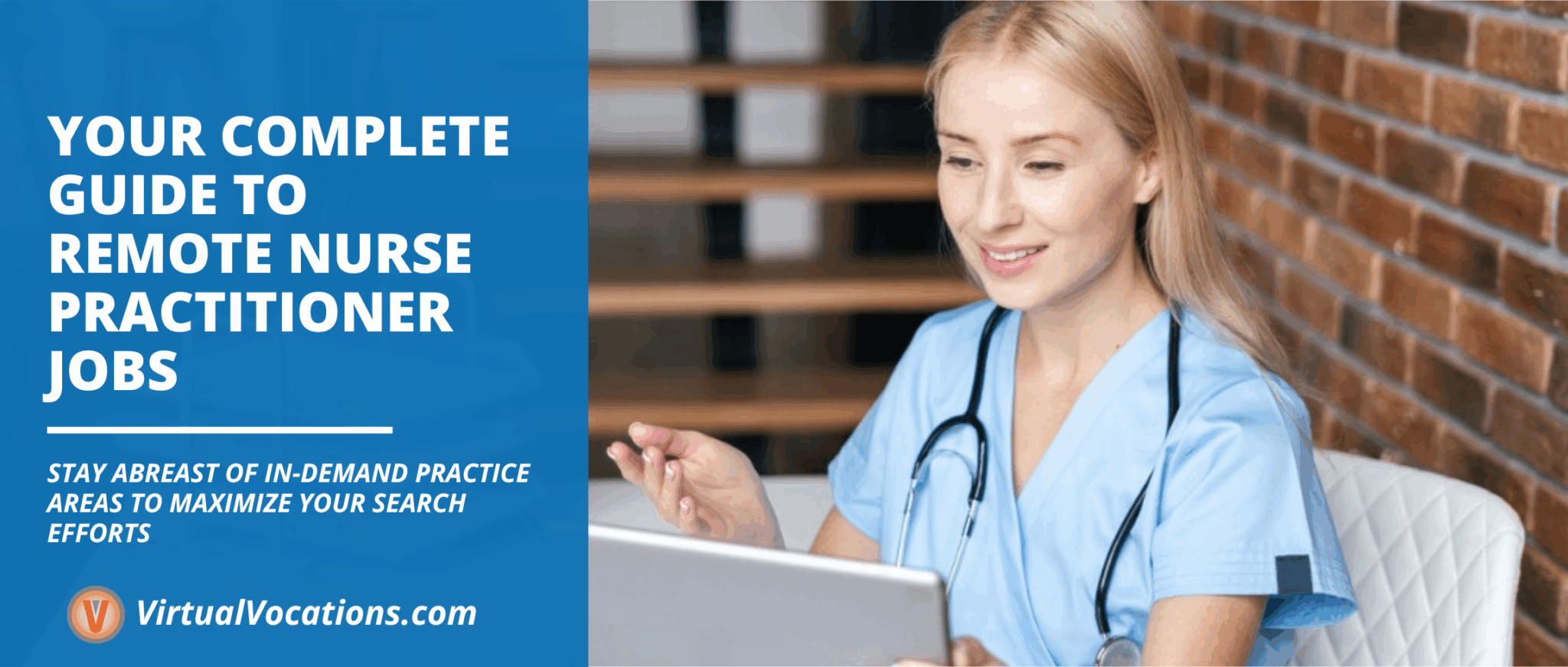 Your Complete Guide to Remote Nurse Practitioner Jobs