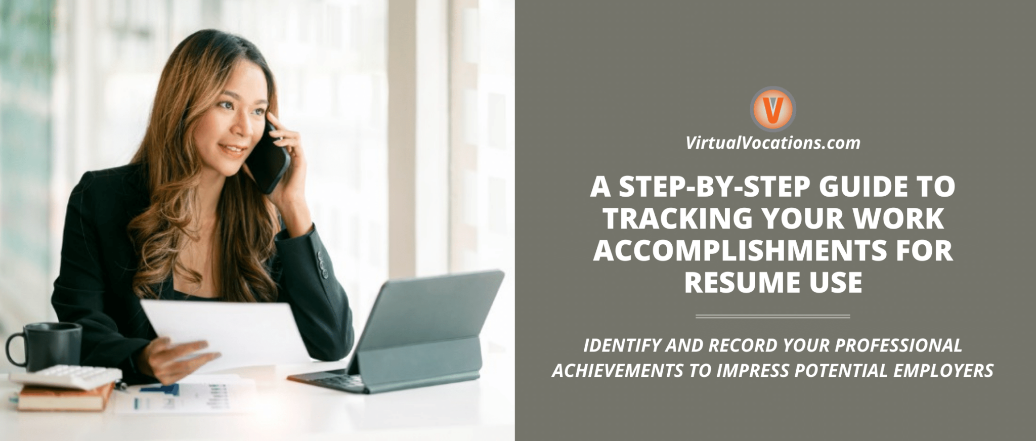 A Step-by-Step Guide to Tracking Your Work Accomplishments for Resume Use