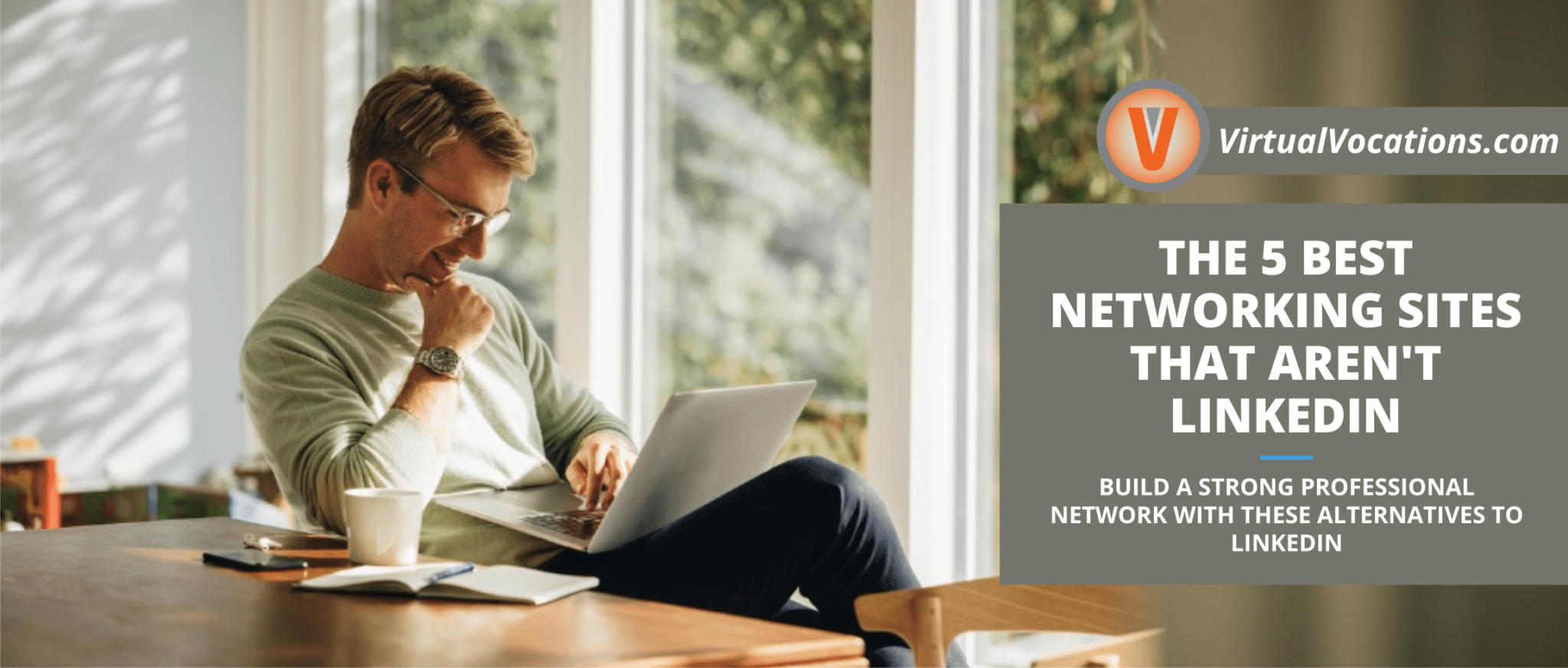 The 5 Best Networking Sites That Aren't LinkedIn