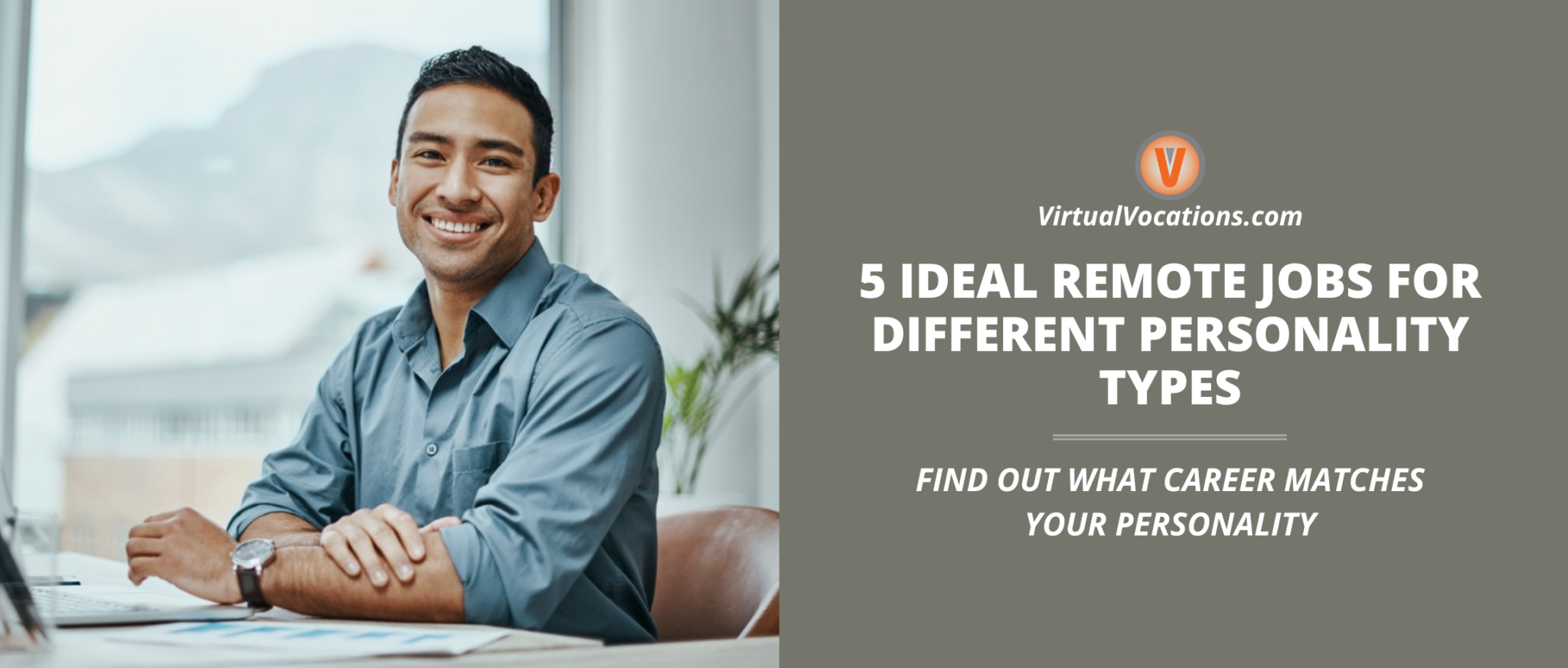 5 Ideal Remote Jobs for Different Personality Types