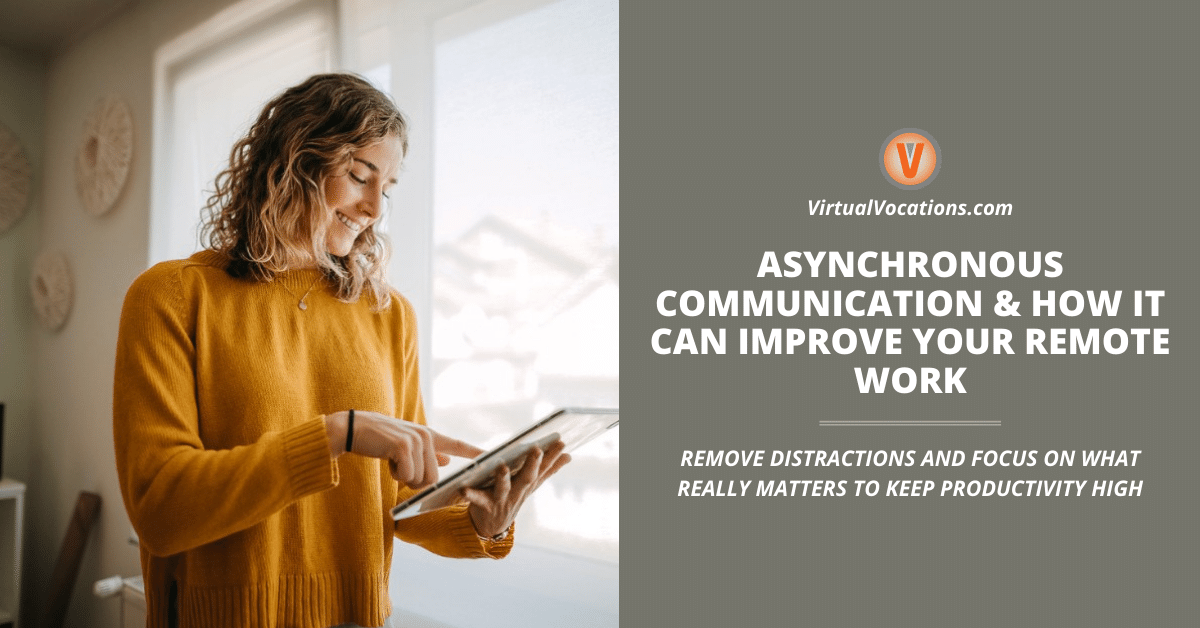 Asynchronous Communication & How It Can Improve Your Remote Work