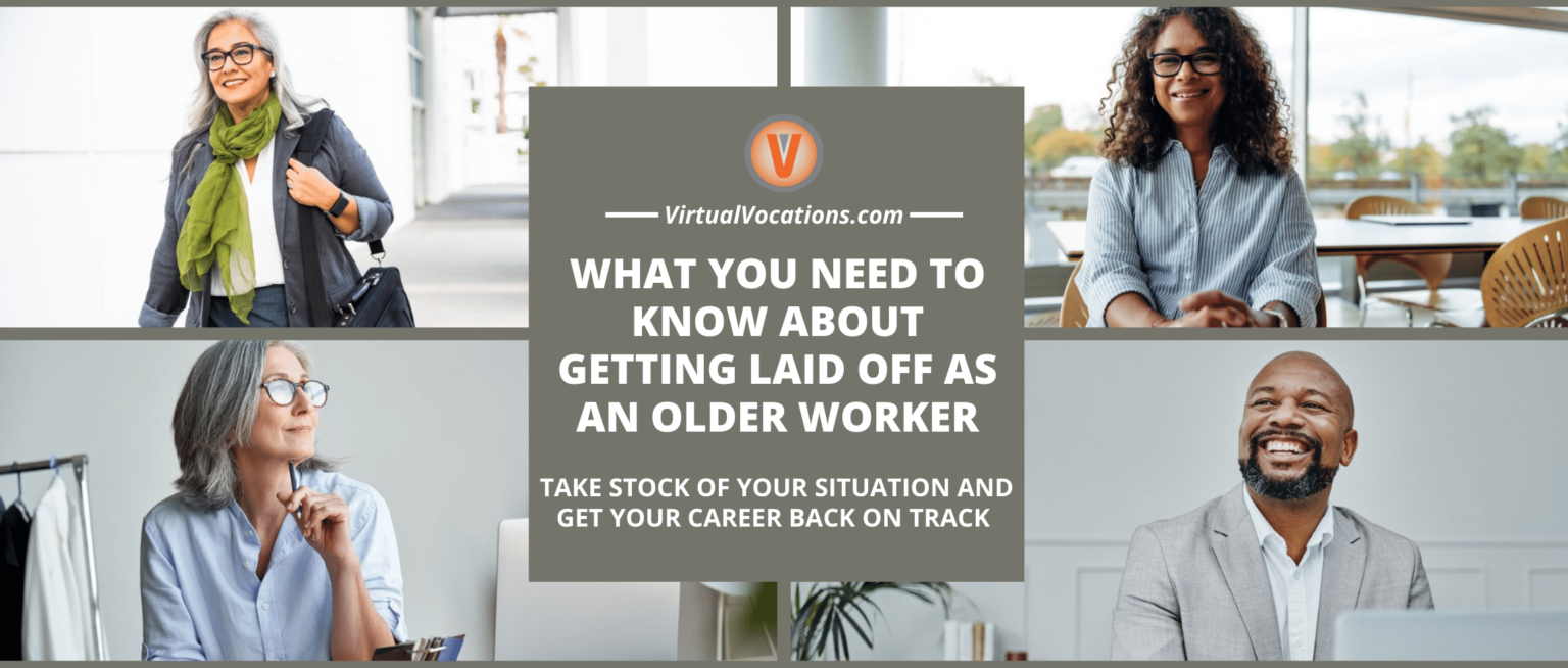 What You Need to Know About Getting Laid Off as an Older Worker