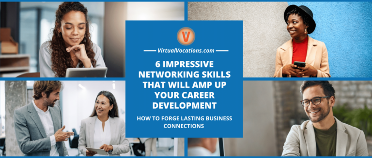6 Impressive Networking Skills That Will Amp Up Your Career Development