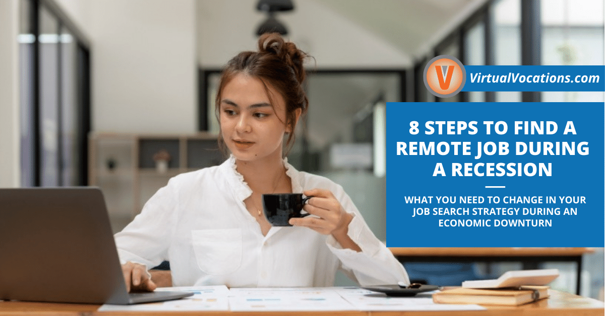 8 Steps to Find a Remote Job During a Recession