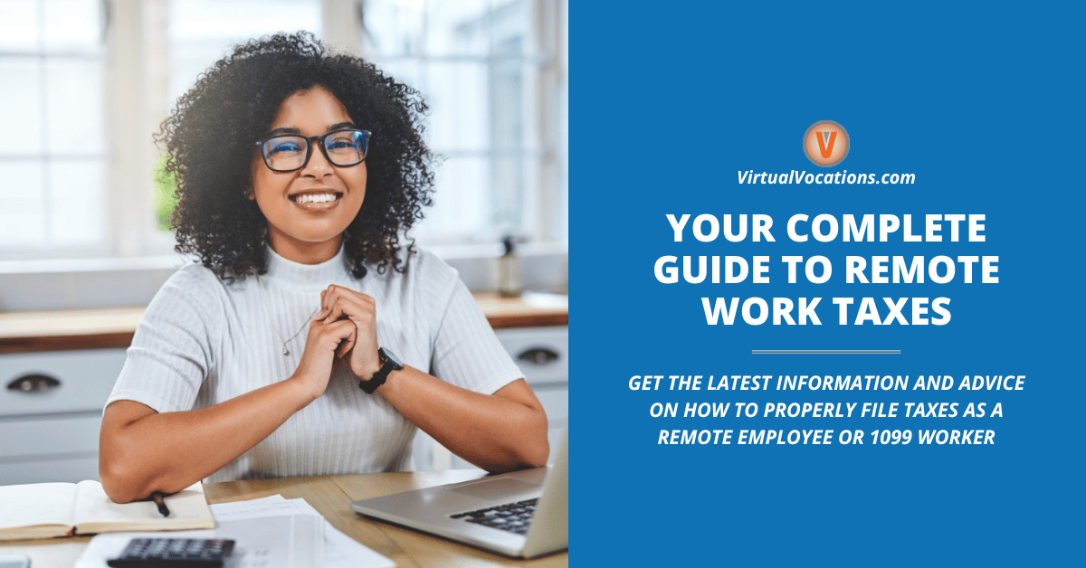 Your Complete Guide to Remote Work Taxes