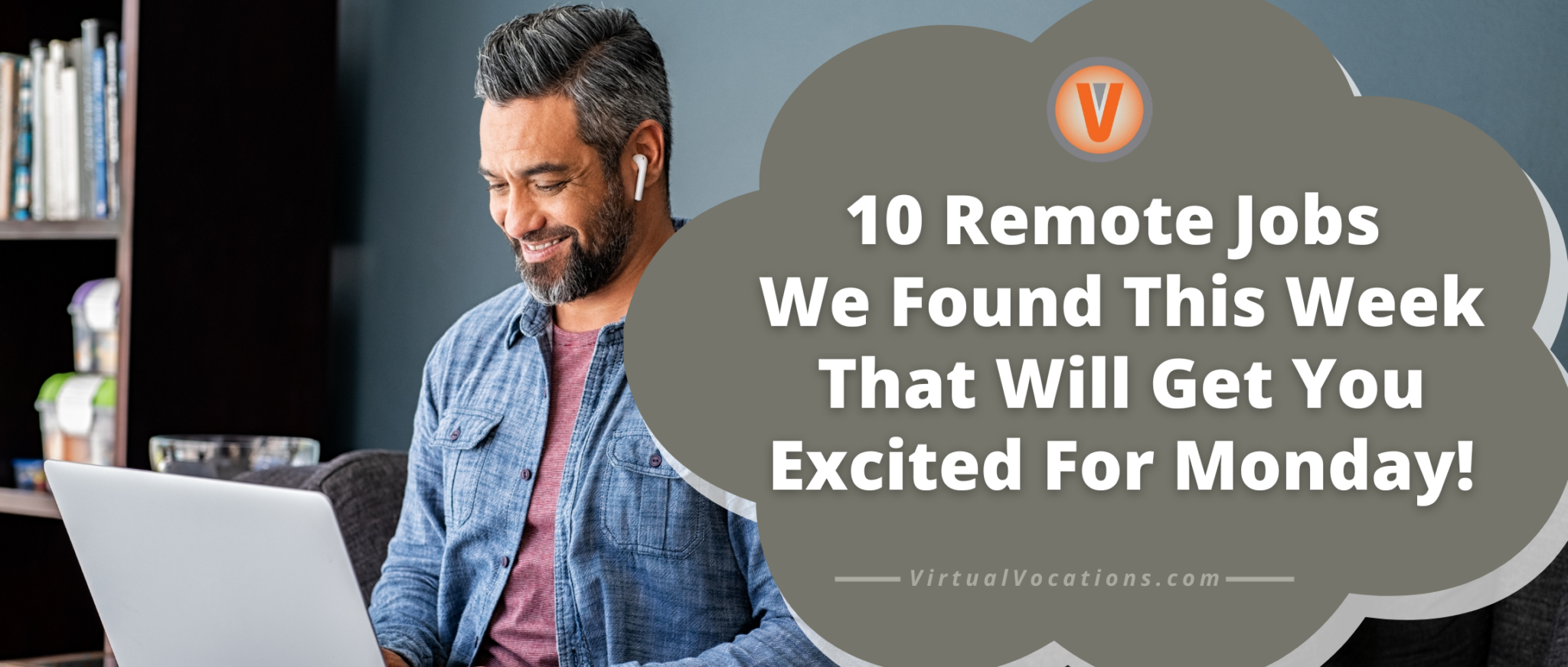 Top Employee Benefits Offered by 25 Remote-Friendly Companies - Remote ...