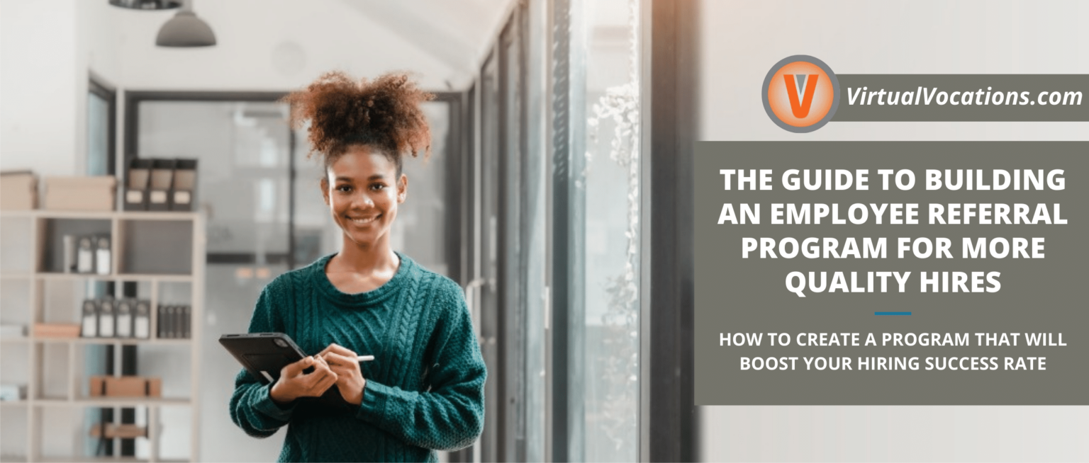 The Guide to Building an Employee Referral Program For More Quality Hires