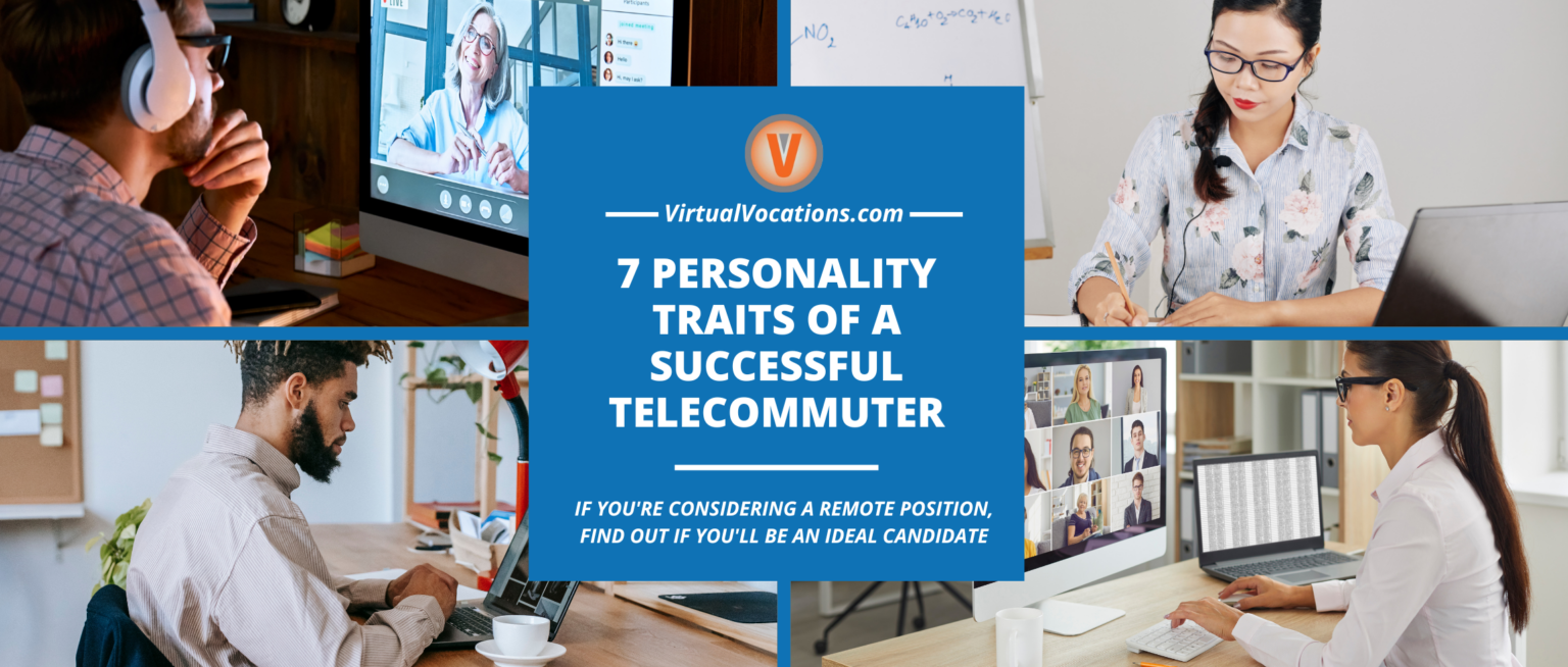 7 Personality Traits of a Successful Telecommuter - Remote Work From ...