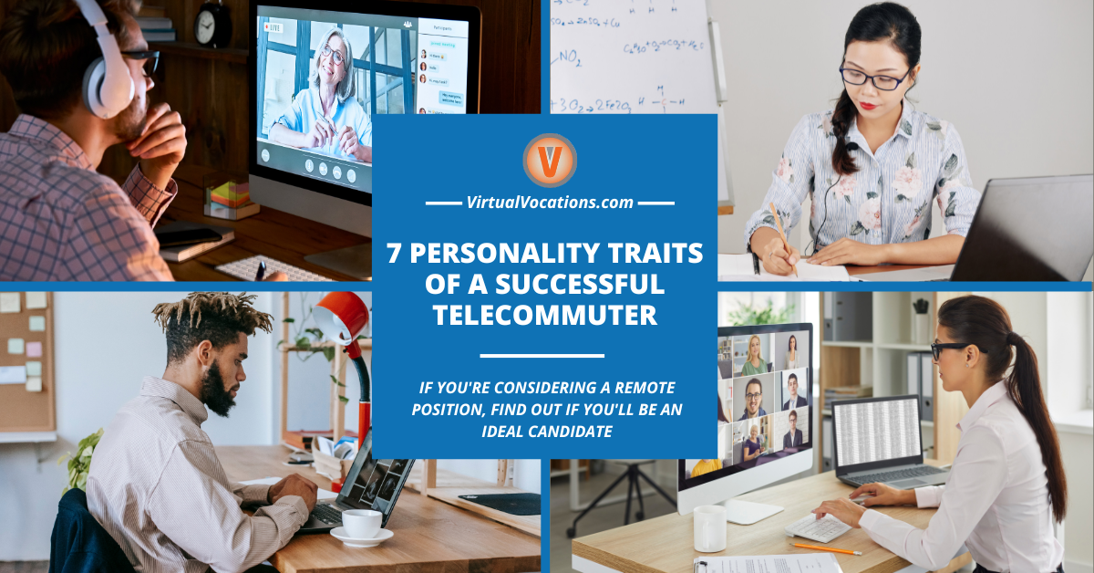 7 Personality Traits of a Successful Telecommuter - Remote Work From ...