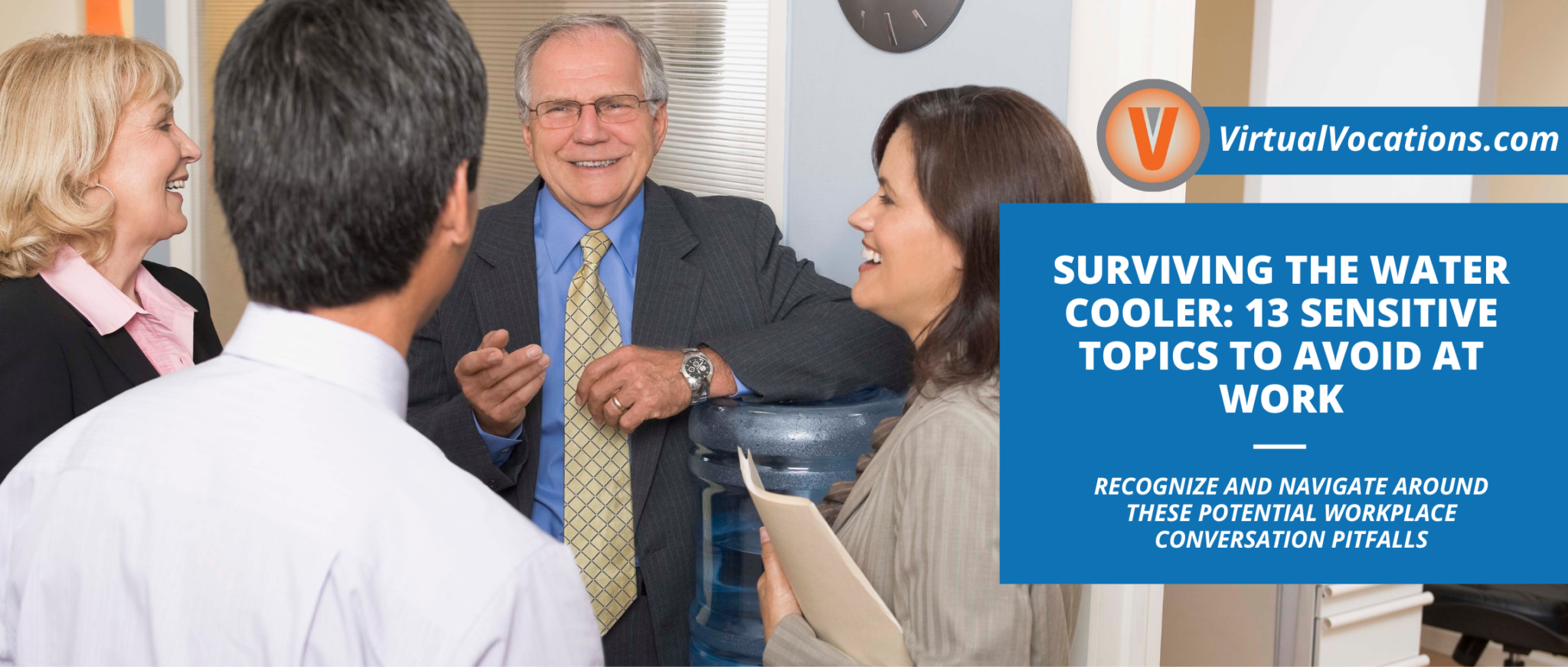 Surviving the Water Cooler: 13 Sensitive Topics to Avoid at Work - Remote Work From Home Job ...