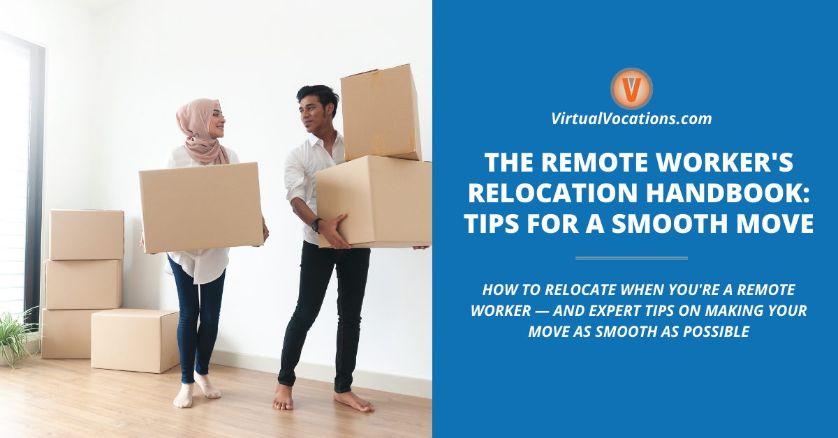 The Remote Worker's Relocation Handbook: Tips for a Smooth Move - Remote Work From Home Job ...