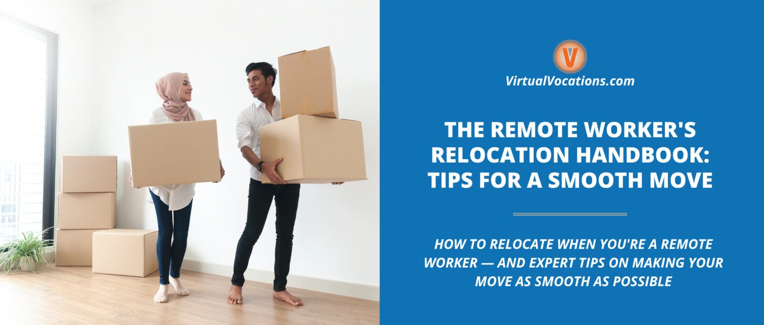 The Remote Worker's Relocation Handbook: Tips for a Smooth Move - Remote Work From Home Job ...