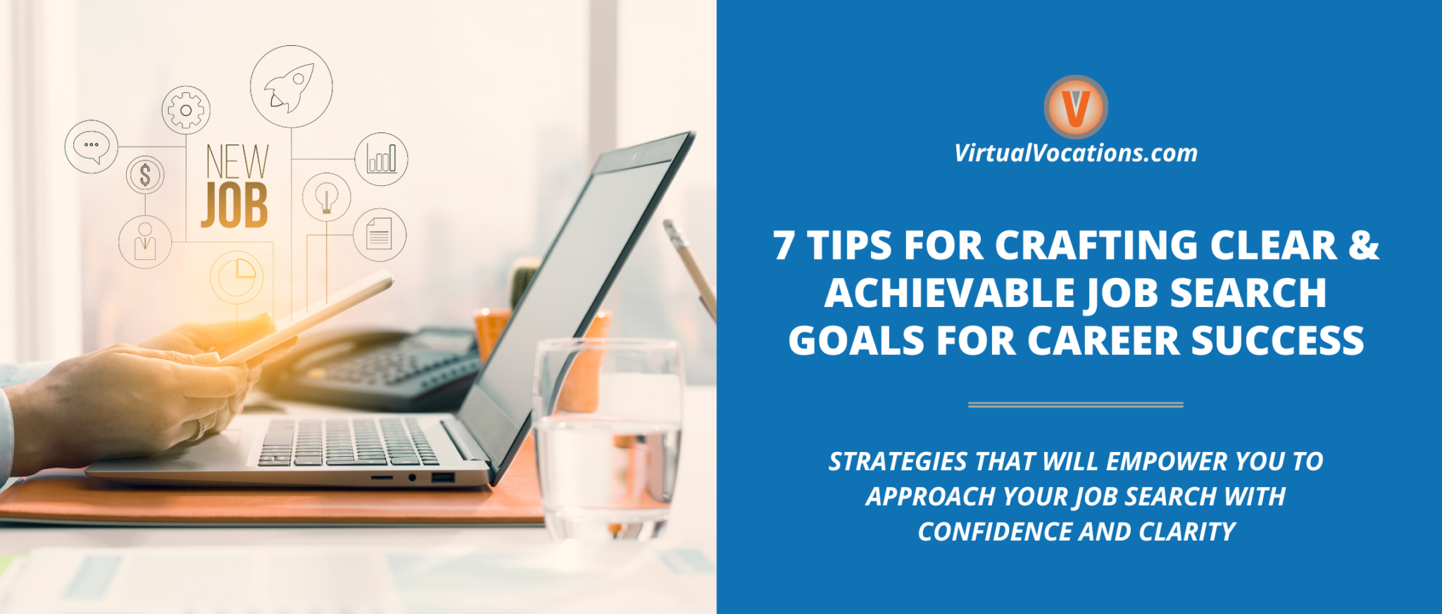 7 Tips for Crafting Clear & Achievable Job Search Goals for Career Success - Remote Work From ...