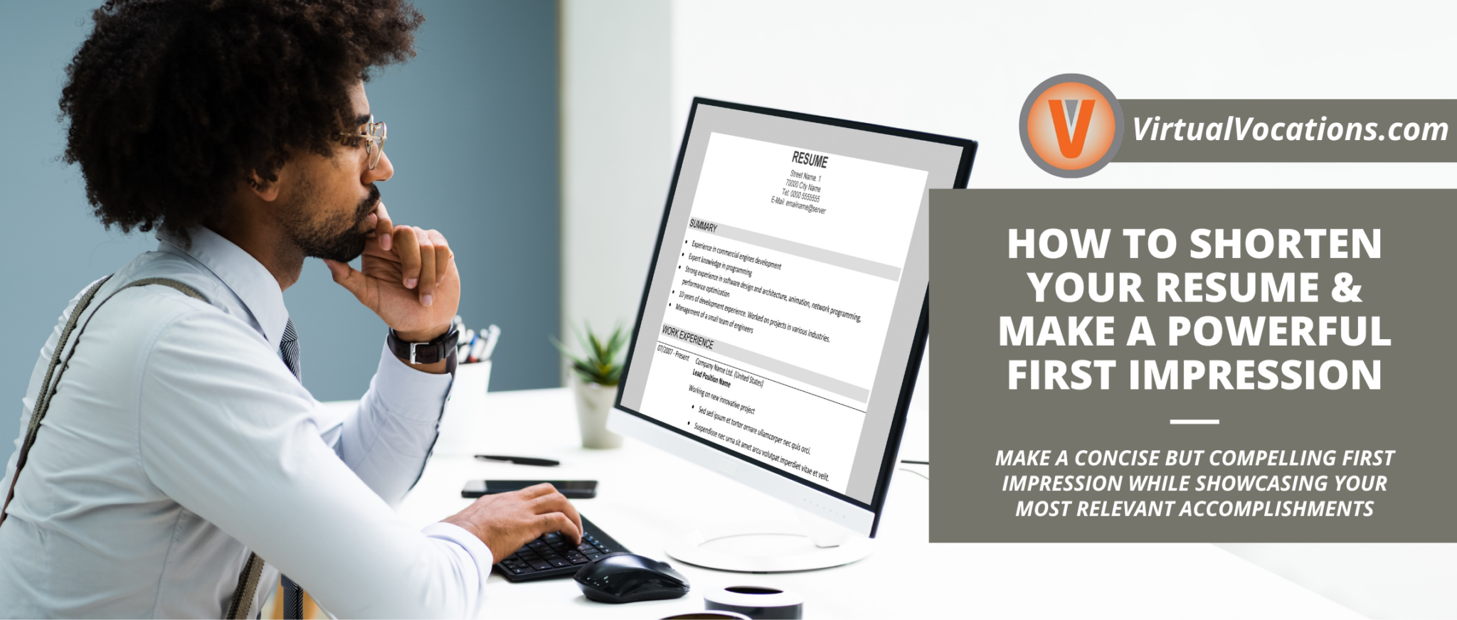 How to Shorten Your Resume & Make a Powerful First Impression - Remote ...