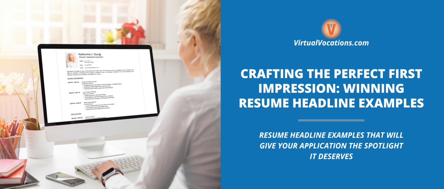 Crafting the Perfect First Impression: Winning Resume Headline Examples ...