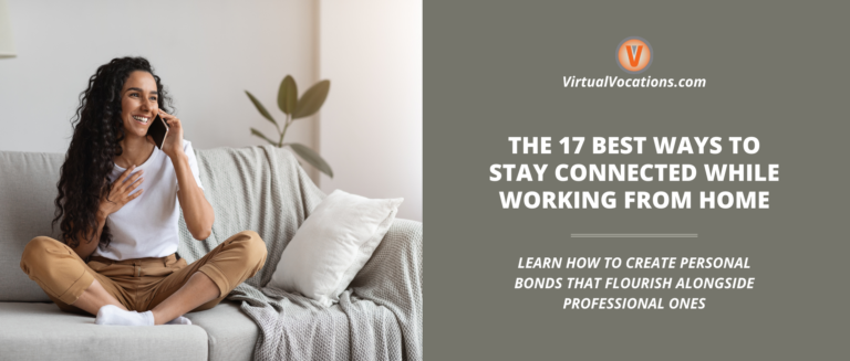 The 17 Best Ways to Stay Connected While Working from Home - Remote ...