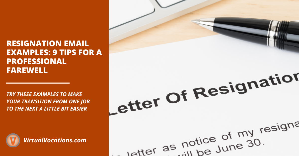 Resignation Email Examples: 9 Tips for a Professional Farewell - Remote ...