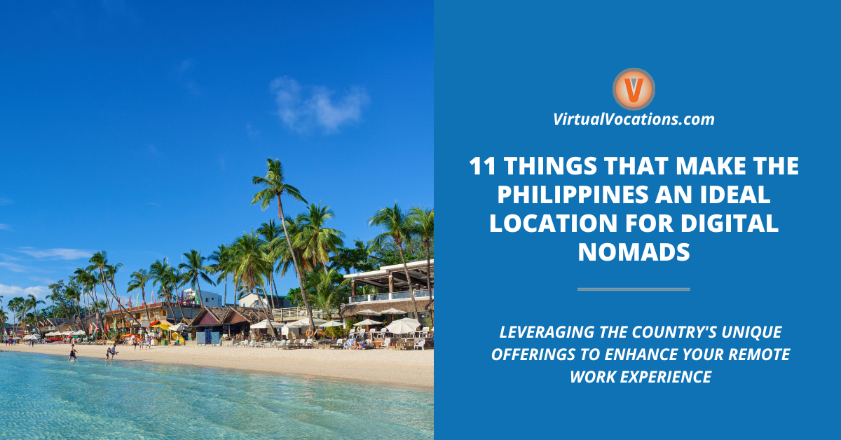 11 Things That Make the Philippines an Ideal Location for Digital ...