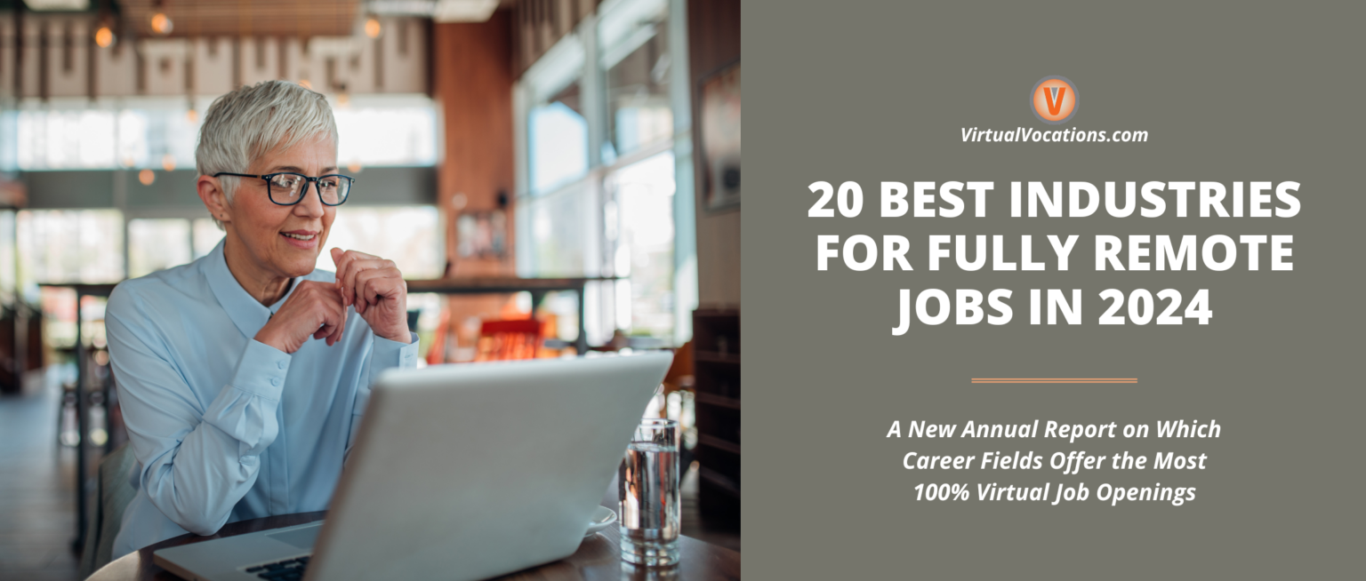 20 Best Industries for Fully Remote Jobs in 2024 - Remote Work From ...