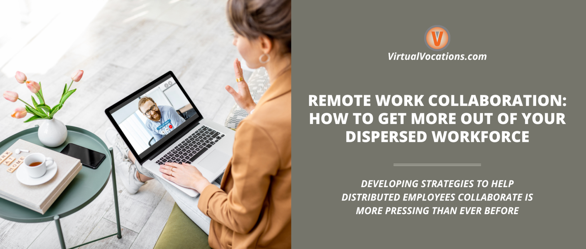 Remote Work Collaboration: How to Get More Out of Your Dispersed ...