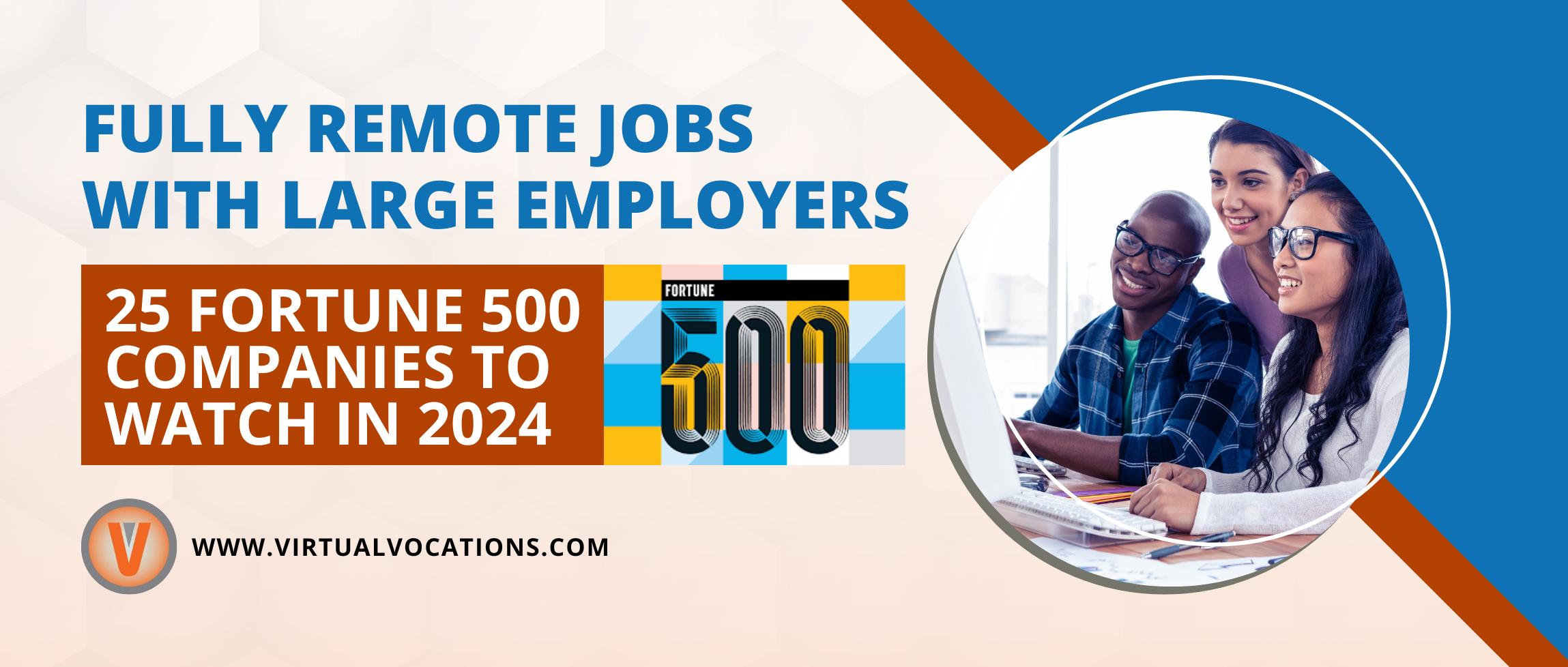 Fully Remote Jobs With Large Employers: 25 Fortune 500 Companies To ...
