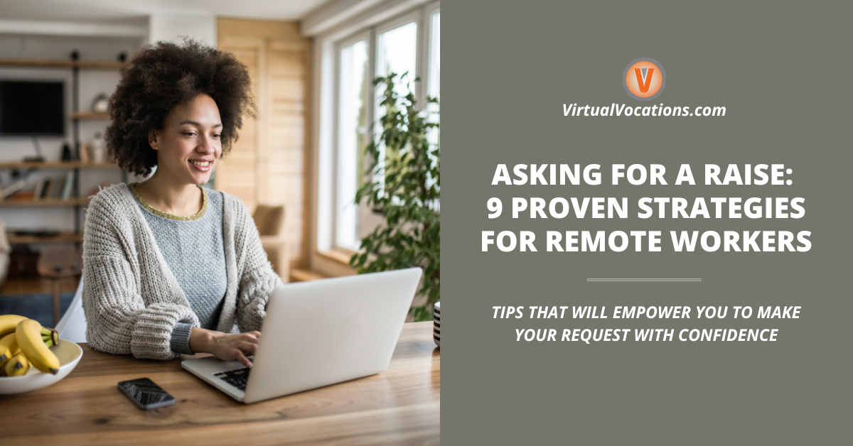 Asking for a Raise: 9 Proven Strategies for Remote Workers - Remote Work From Home Job Search ...