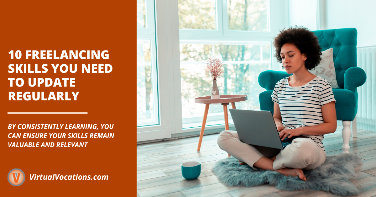 10 Freelancing Skills You Need to Update Regularly - Remote Work From ...