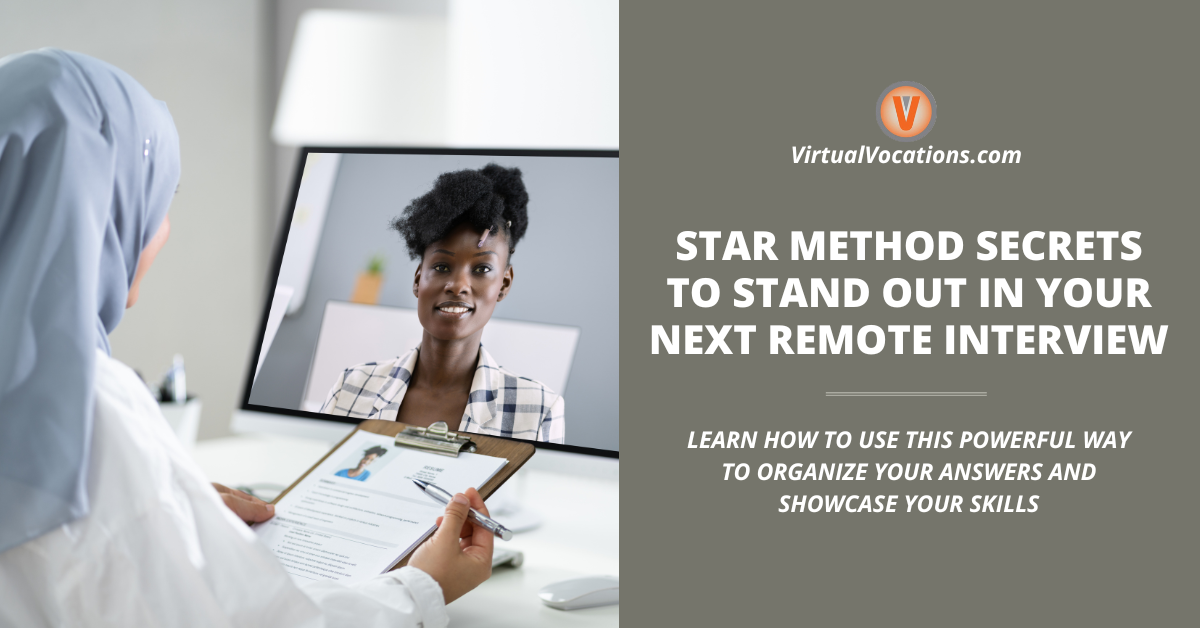 STAR Method Secrets to Stand Out in Your Next Remote Interview - Remote ...